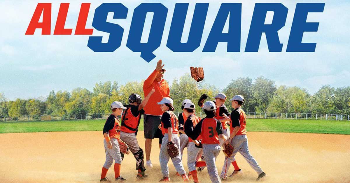 All Square - Movies - Baseball Life