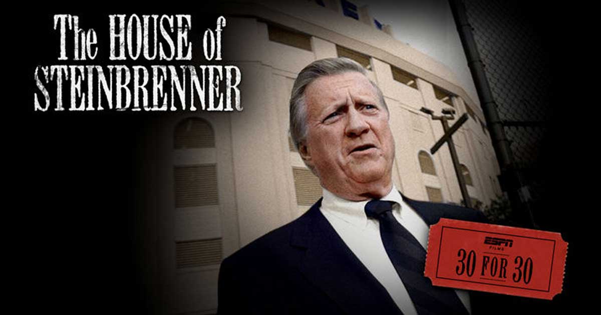 The House of Steinbrenner - Movies - Baseball Life